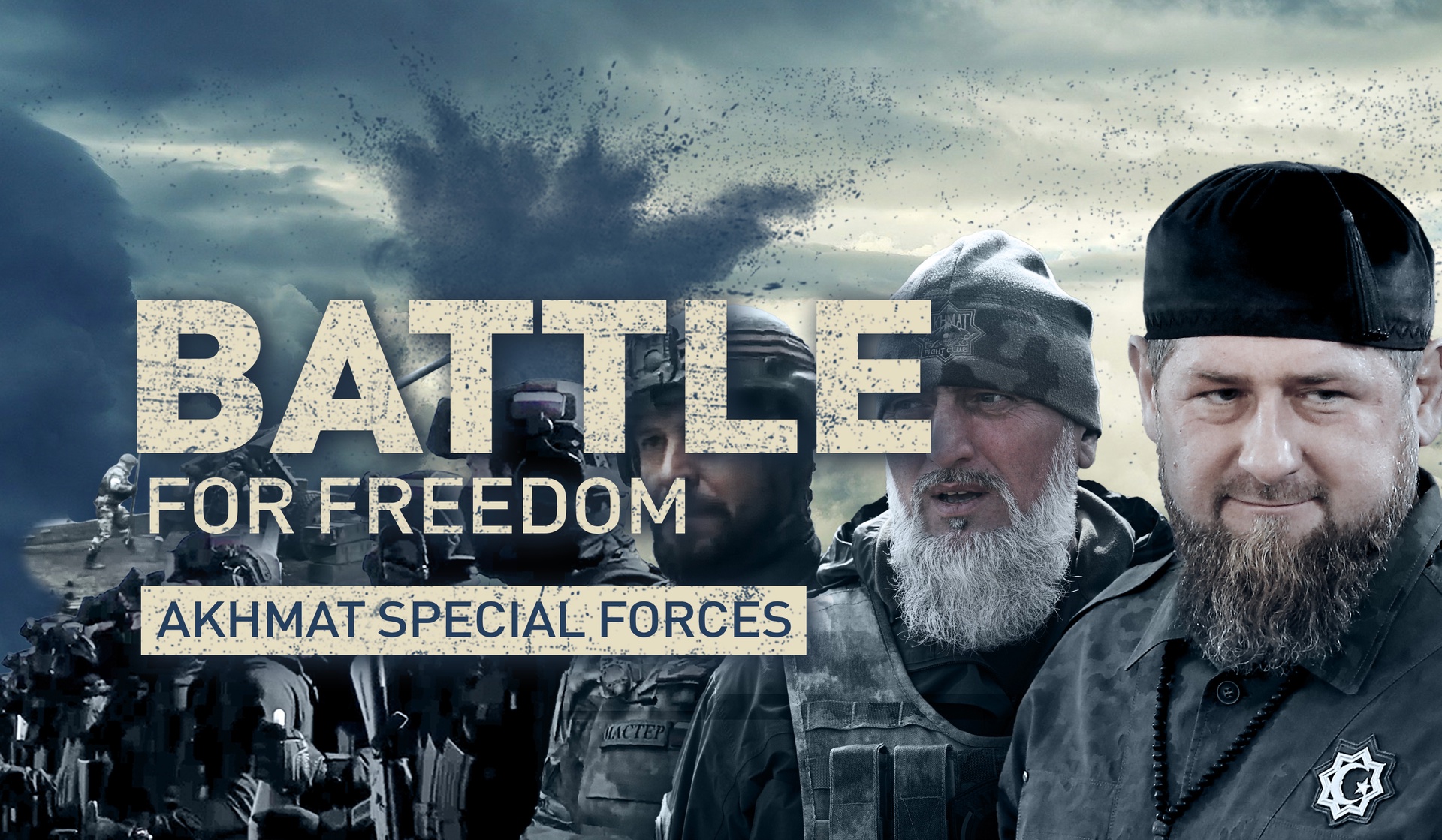 Battle for Freedom: Akhmat Special Forces