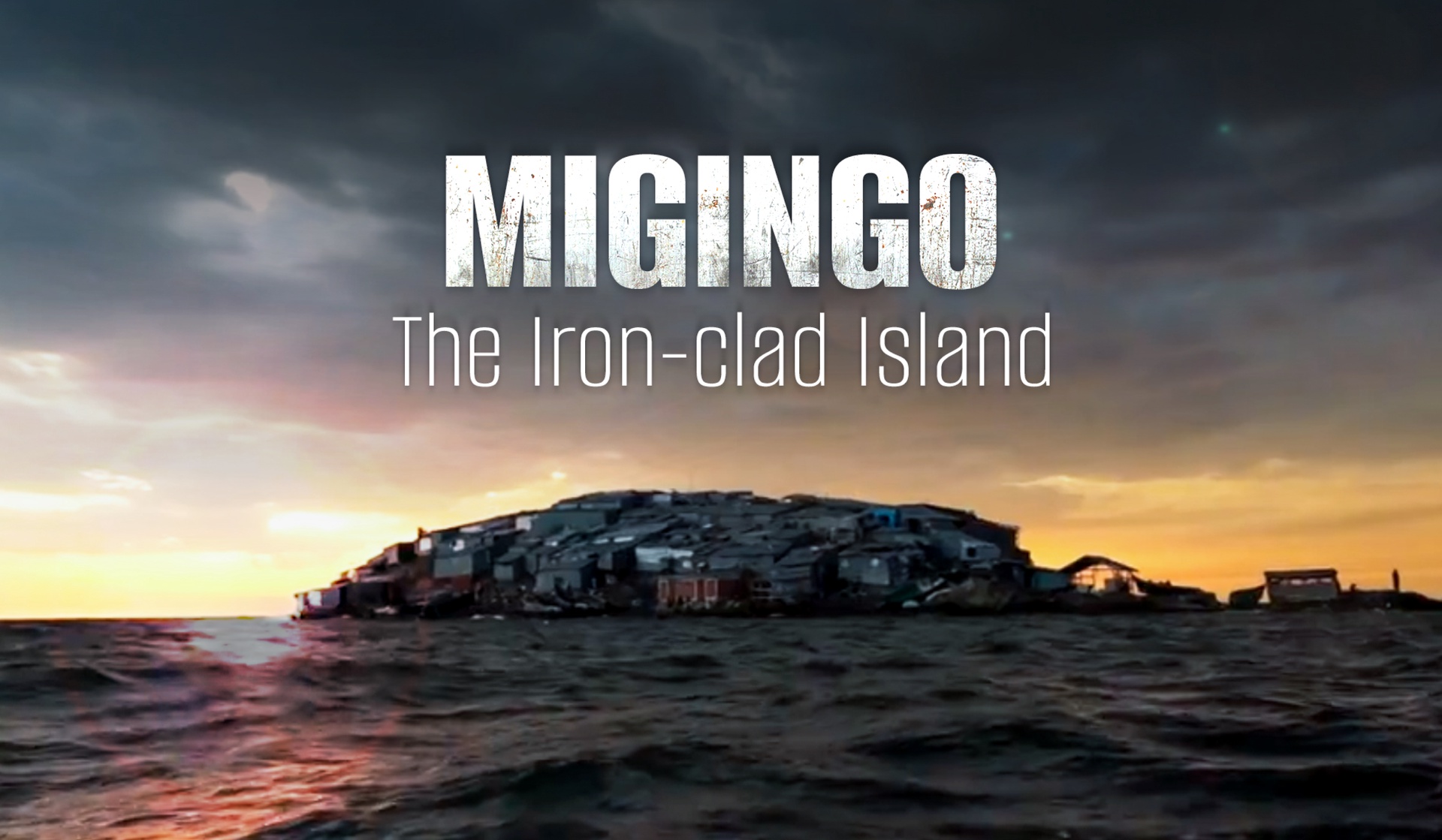Migingo: The Iron-clad Island