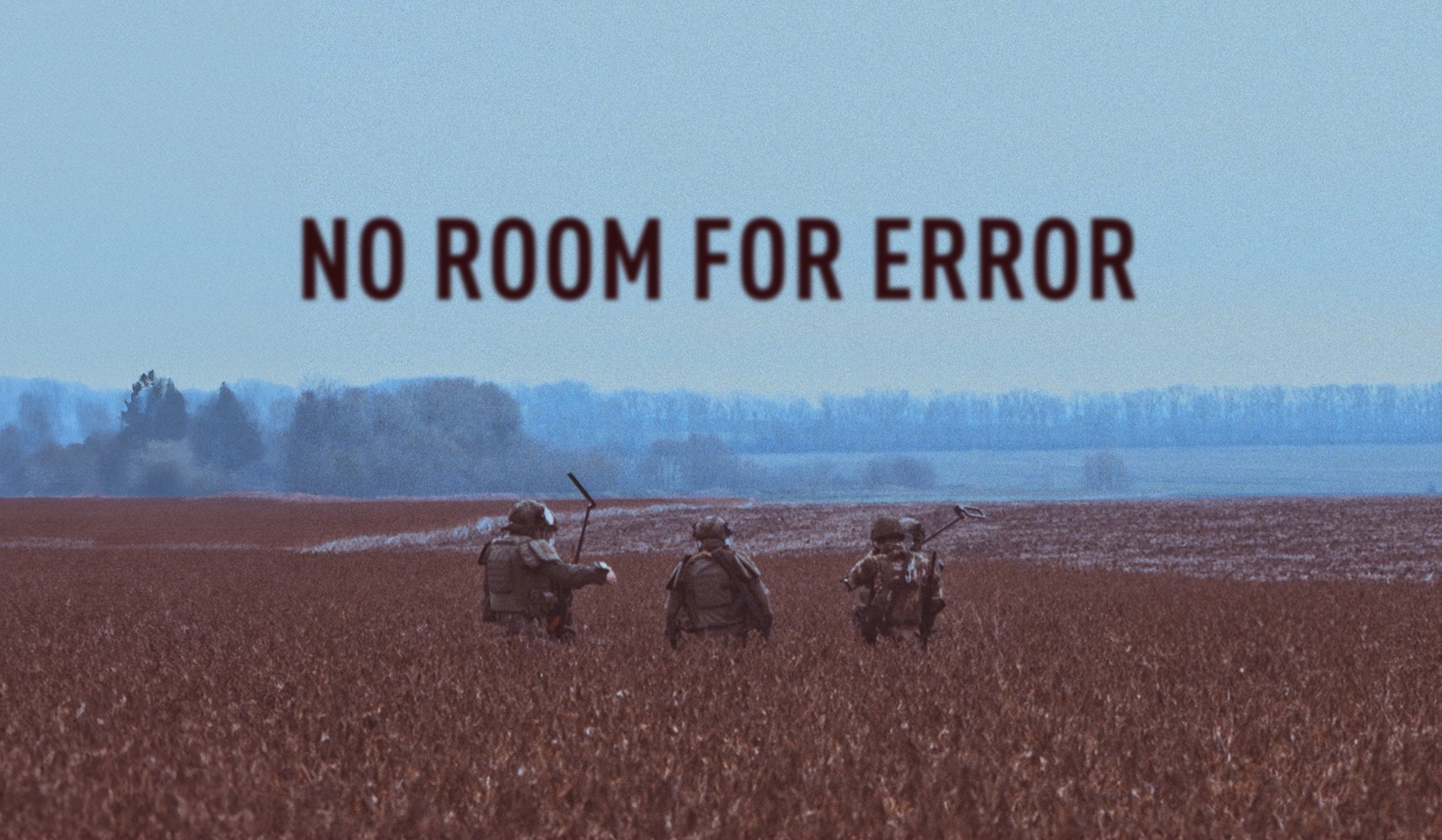 No Room for Error