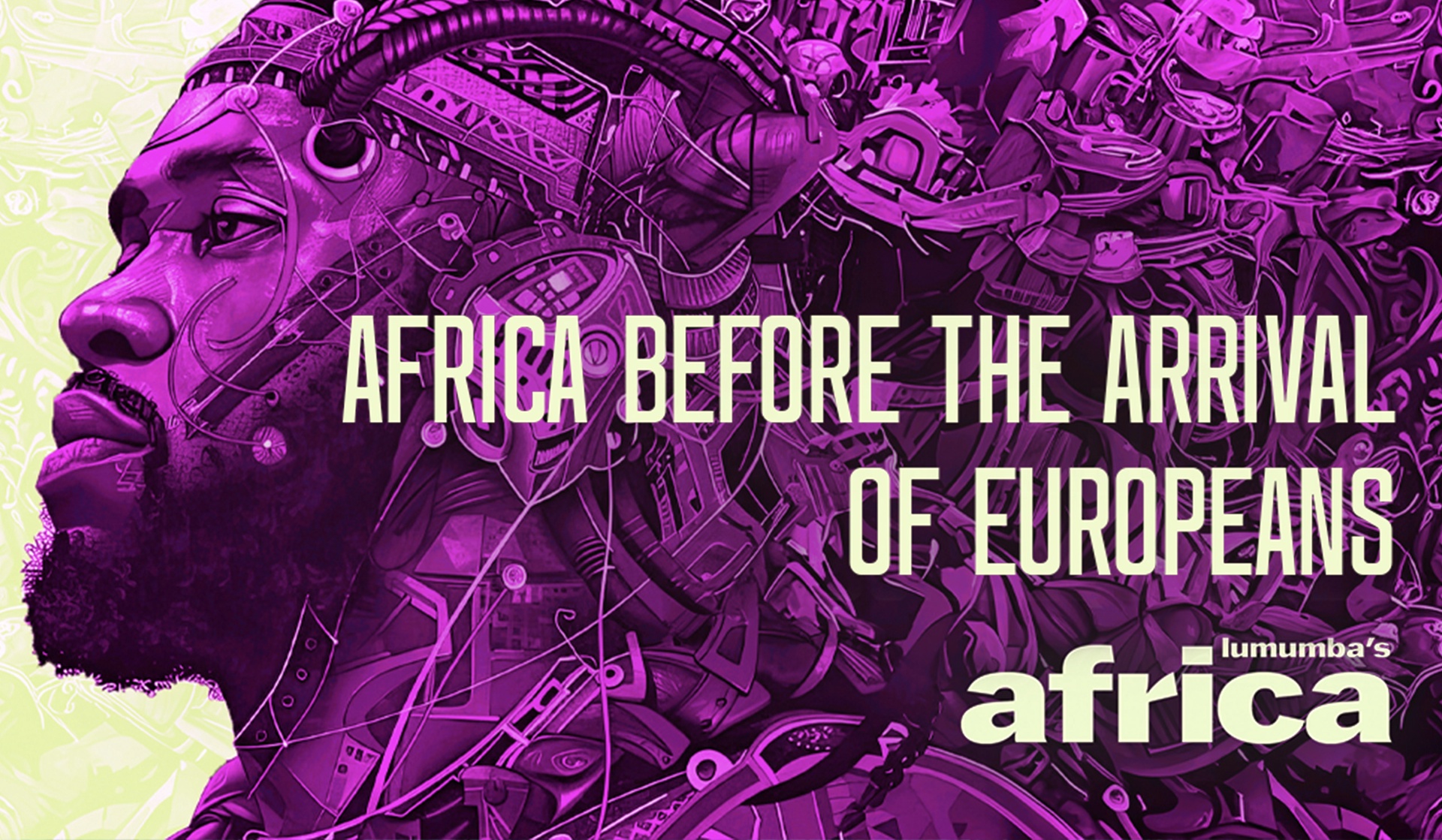 Africa Before the Arrival of Europeans