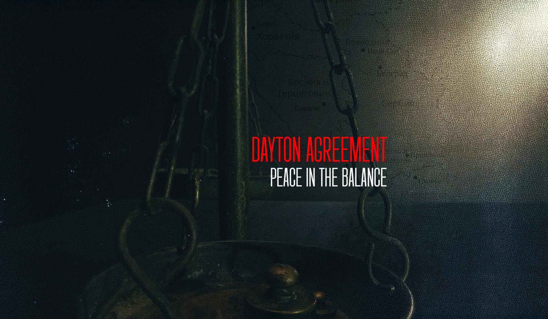 Dayton Agreement: Peace in the Balance